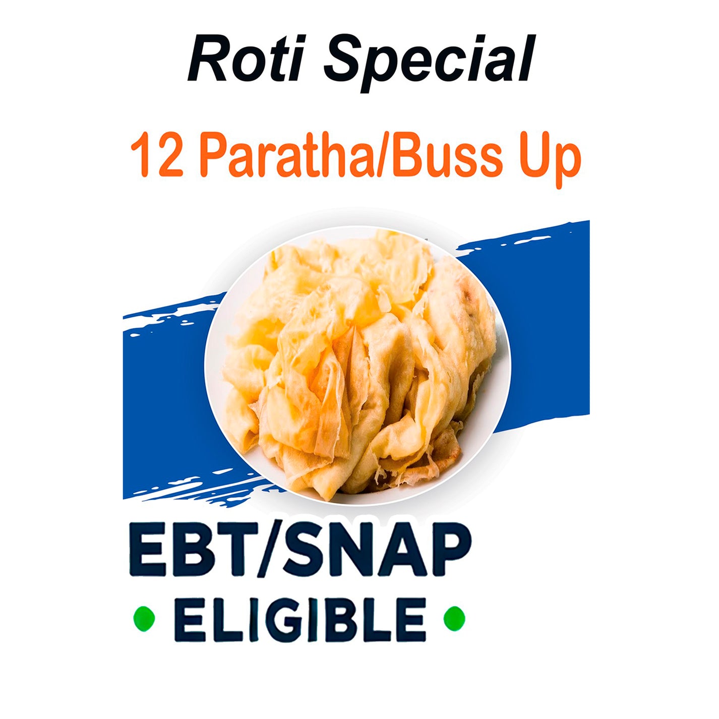 Roti Special - 12 Buss Up Shut – All From 1 Supplier DBA Liberty West ...